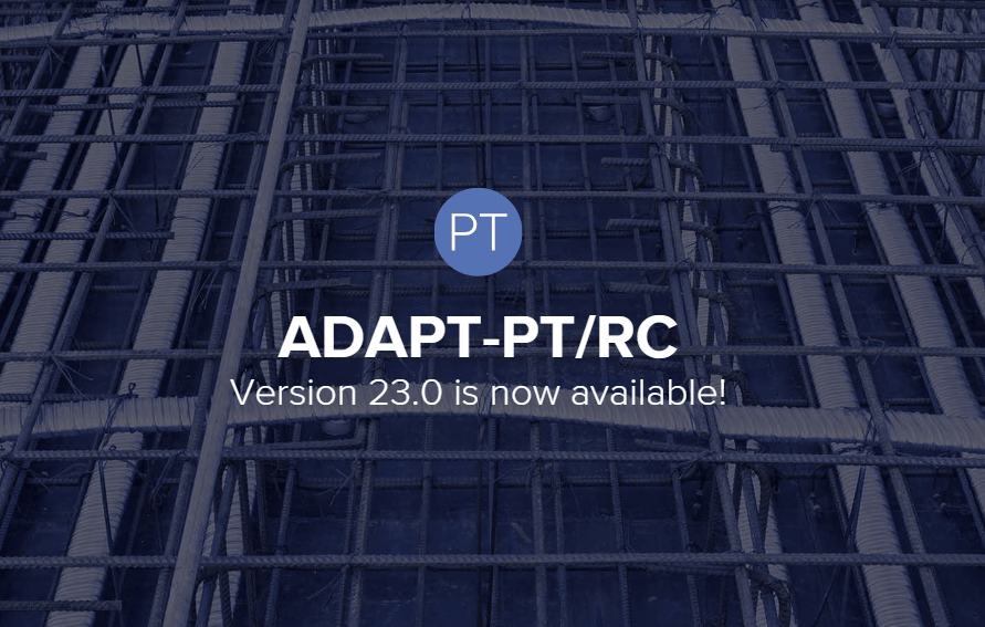 RISA | ADAPT-PT/RC Version 23.0 is now available!